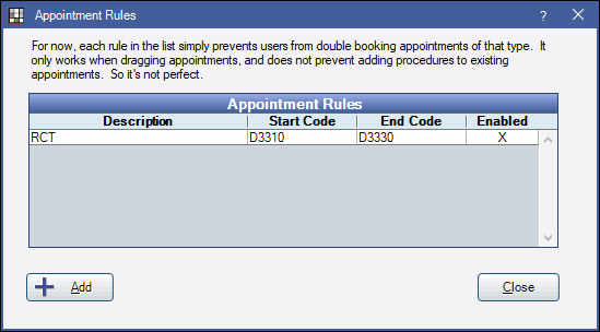 Open Dental Software - Appointment Rules